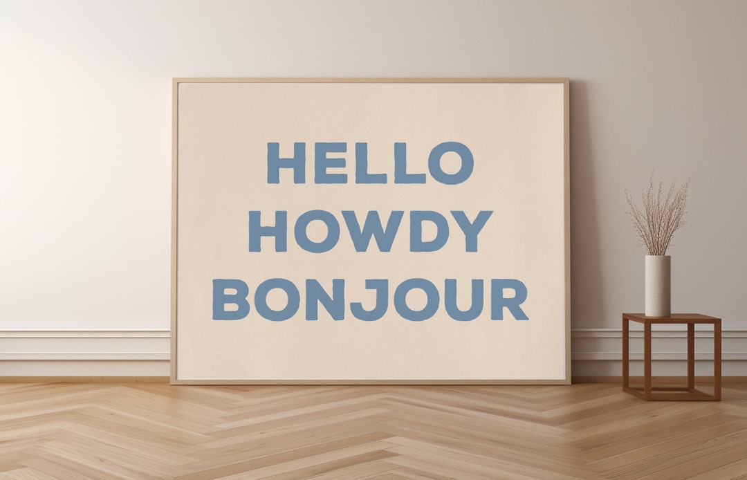 French Poster, Hello Howdy Bonjour Print, Digital Print, French Art ...