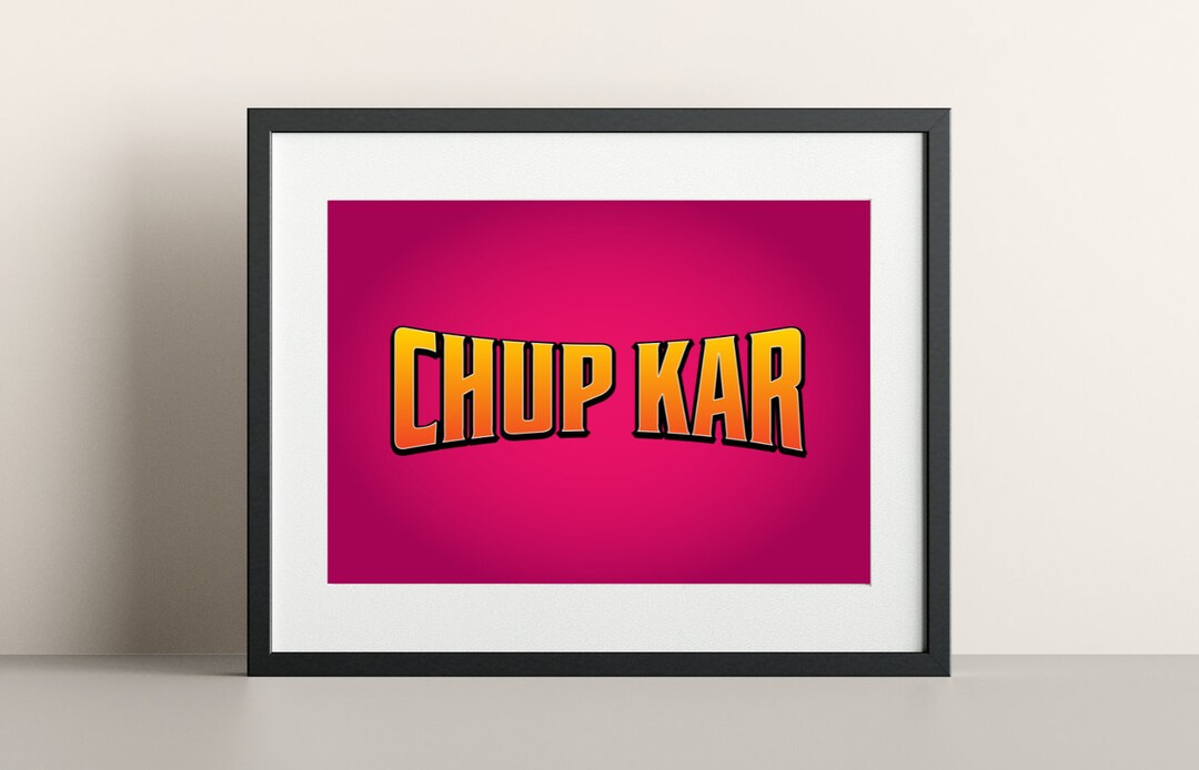 Punjabi Print, Chup Kar, Digital Download, Desi Art, Punjabi Art, Funny ...