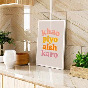 Khao Piyo Aish Karo Print: Funny Desi Art (digital Download) - Etsy