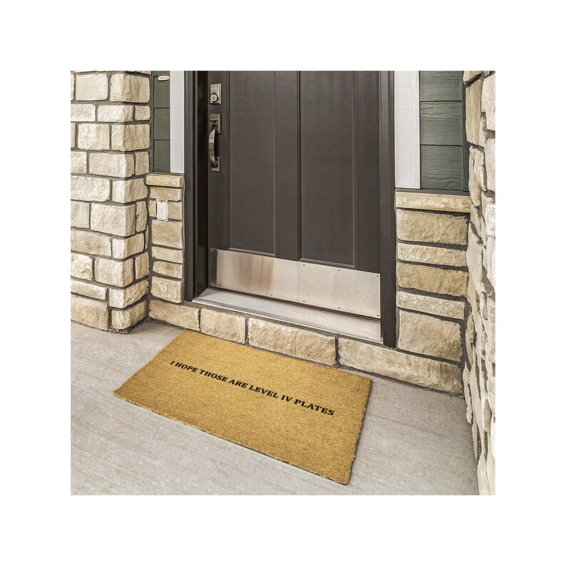 I Hope Those Are Level IV Plates Doormat Are Those Level IV Plate FTATF ...