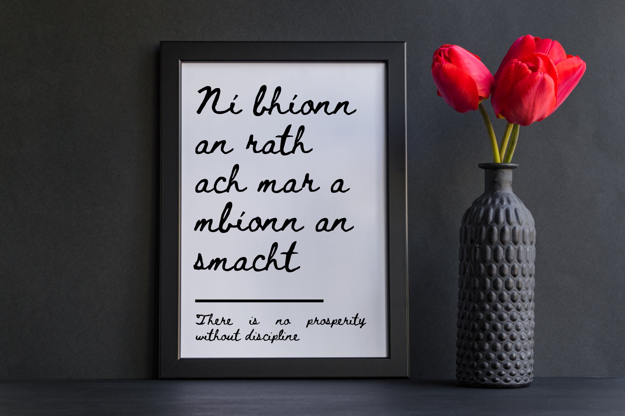 Irish Proverb Poster - Ni Bhionn an Rath Ach Mar A Mbionn - Fine Art ...