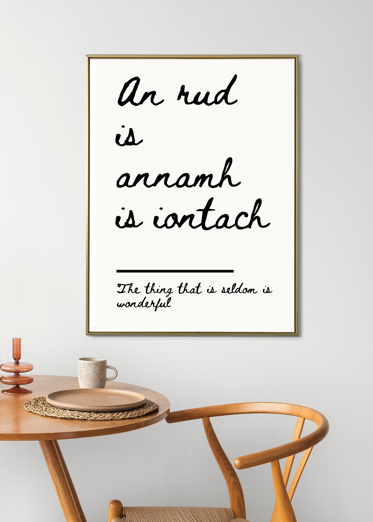 Irish Proverb Poster an Rud is Annamh is Iontach Fine Art Print Wall ...