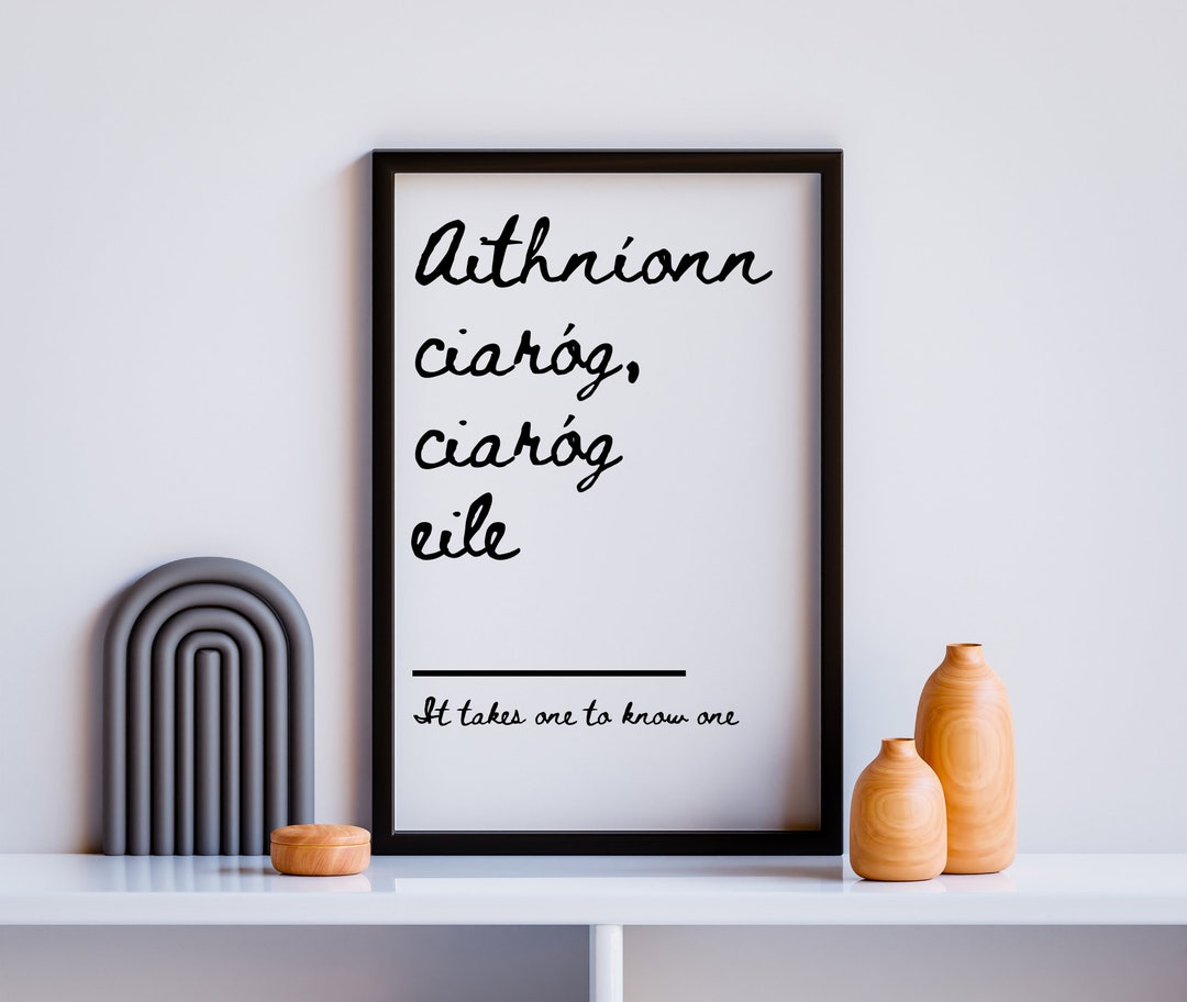Irish Proverb Poster - Aithníonn Ciaróg Ciaróg Eile - Fine Art Print ...