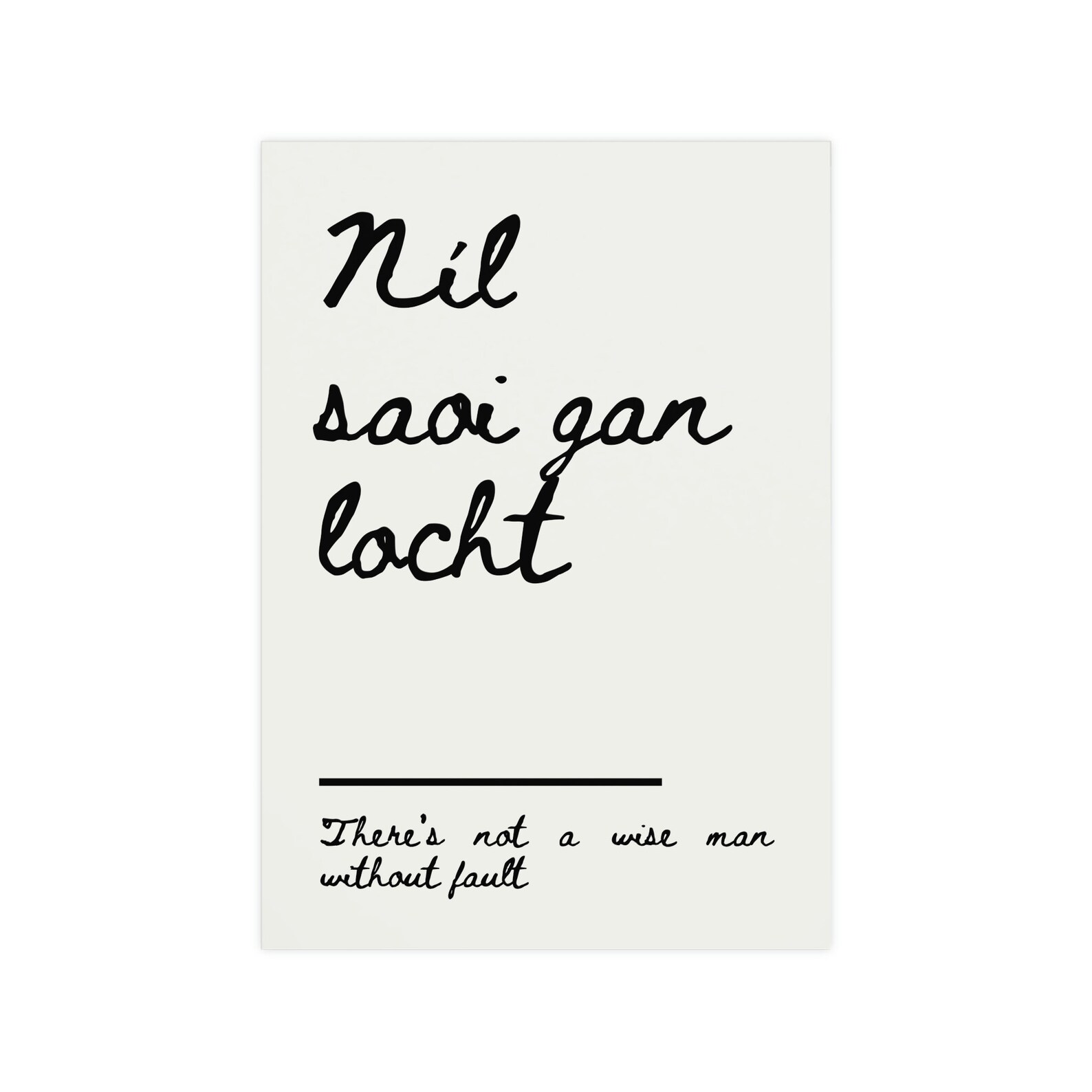 Irish Proverb Poster - Nil Saoi Gan Locht - Fine Art Print - Wall Decor ...