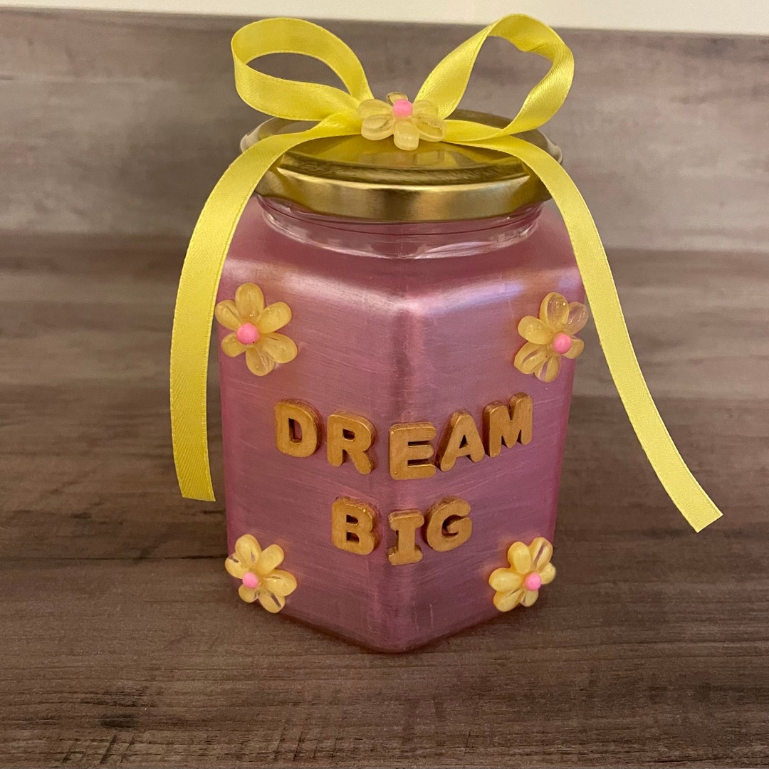 Hand Crafted “dream Big” Motivational Jar. This is Guaranteed to Make ...