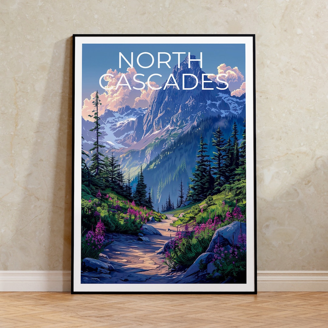North Cascades National Park Poster, North Cascades Print, Washington ...