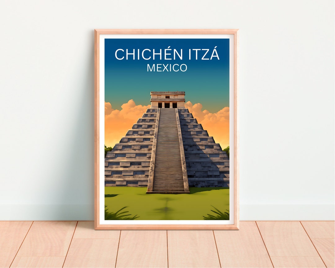 Chichén Itzá Poster Mexico Wall Art Mexico Print Chichén - Etsy