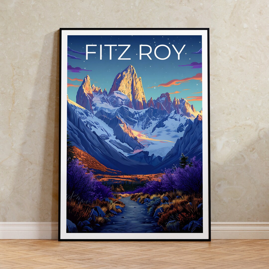 Fitz Roy Poster, Fitz Roy Print, Patagonia Poster, Argentina Poster ...