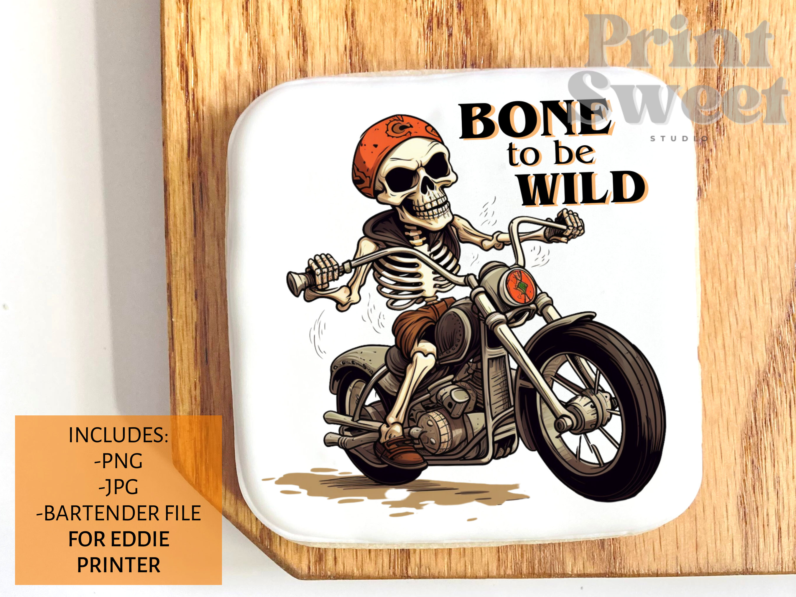 Bone to Be Wild Skeleton Funny Digital File Download, Png, Bartender ...