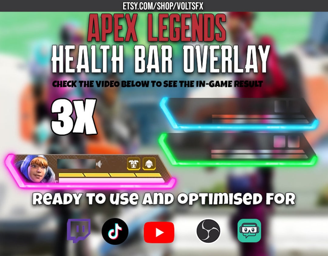 3x Apex Legends Custom Animated Health Bar Overlay - Transparent Overlays for Streaming and ...