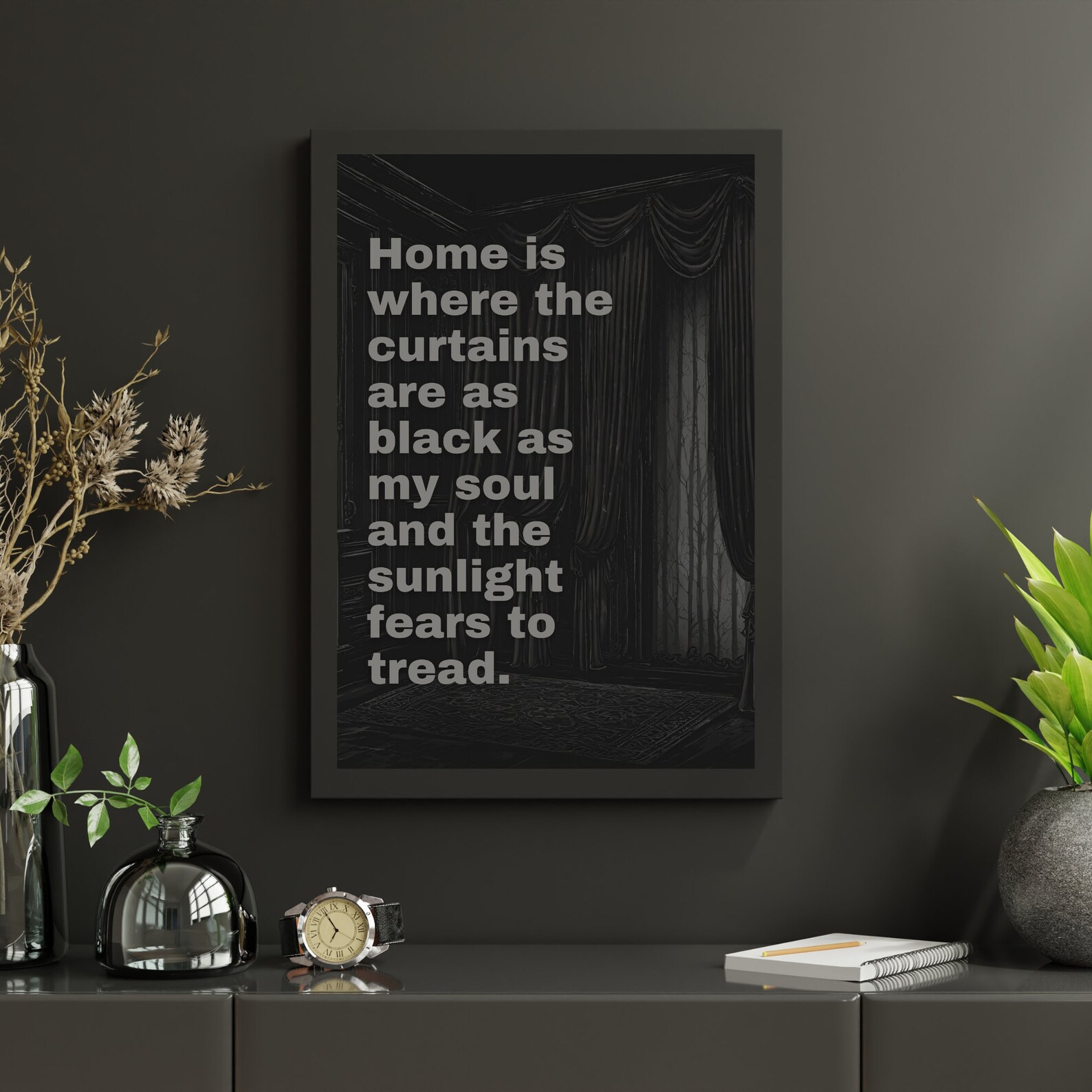 Gothic Home Quote Print, Dark Humor Wall Art, Moody Decor Digital ...