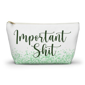 Important Shit Green - Etsy