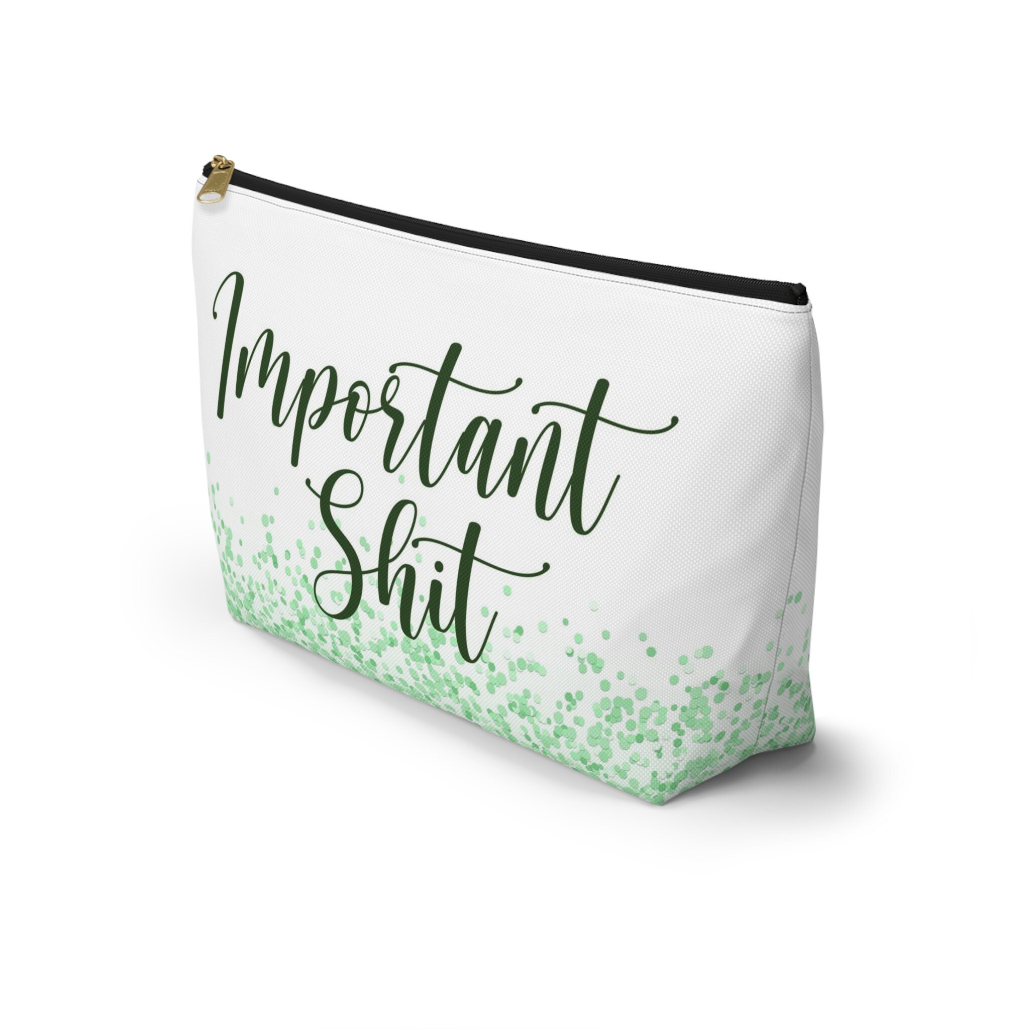 Important Shit Green - Etsy
