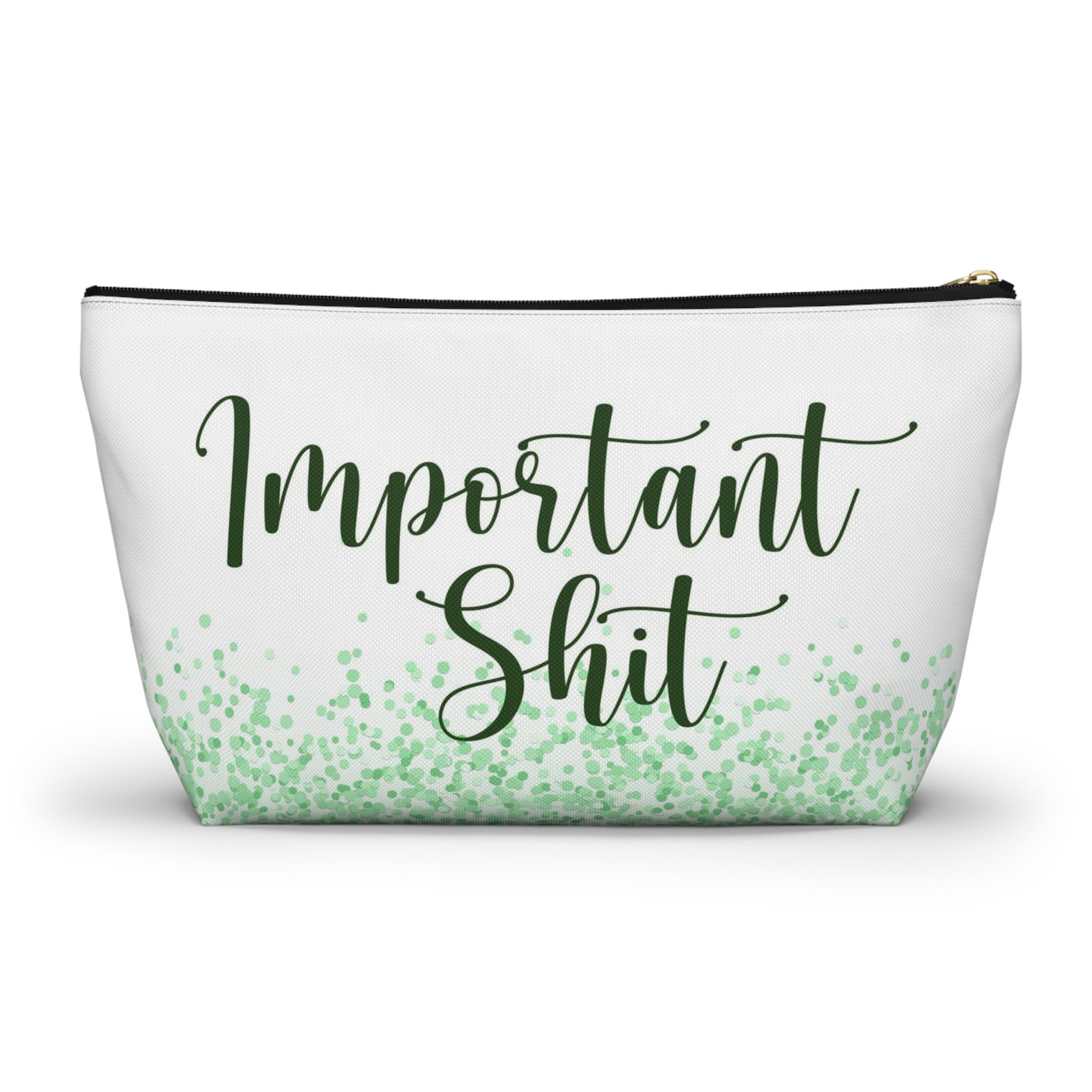 Important Shit - Green - Etsy