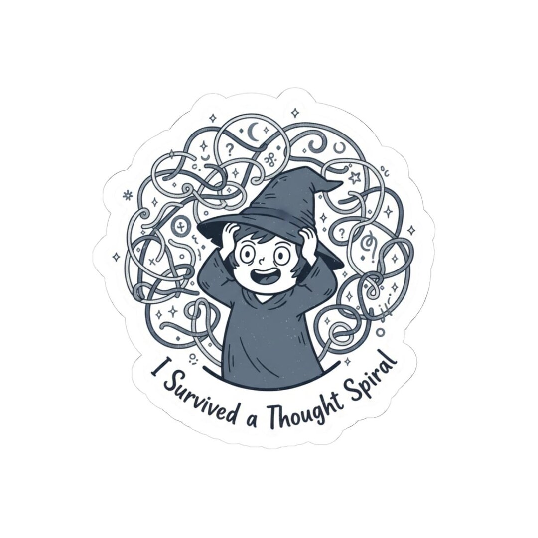 I Survived a Thought Spiral Kiss-cut Stickers | Dark Whimsical Chaotic ...