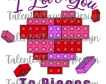I Love You to Pieces SVG, Love Heart Svg, Valentines Cut File ...