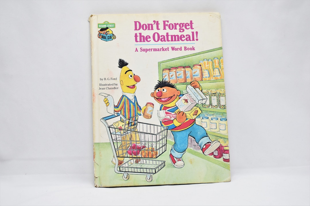 Vintage 1980 Sesame Street "don't Forget the Oatmeal" Book - Muppets ...