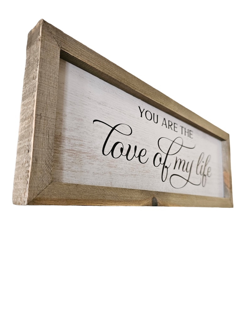 Rustic Farmhouse Style Sign, You Are the Love of My Life Wall Hanging ...