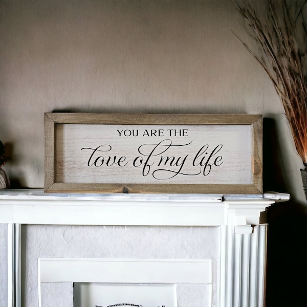 Love of My Life Sign - Etsy