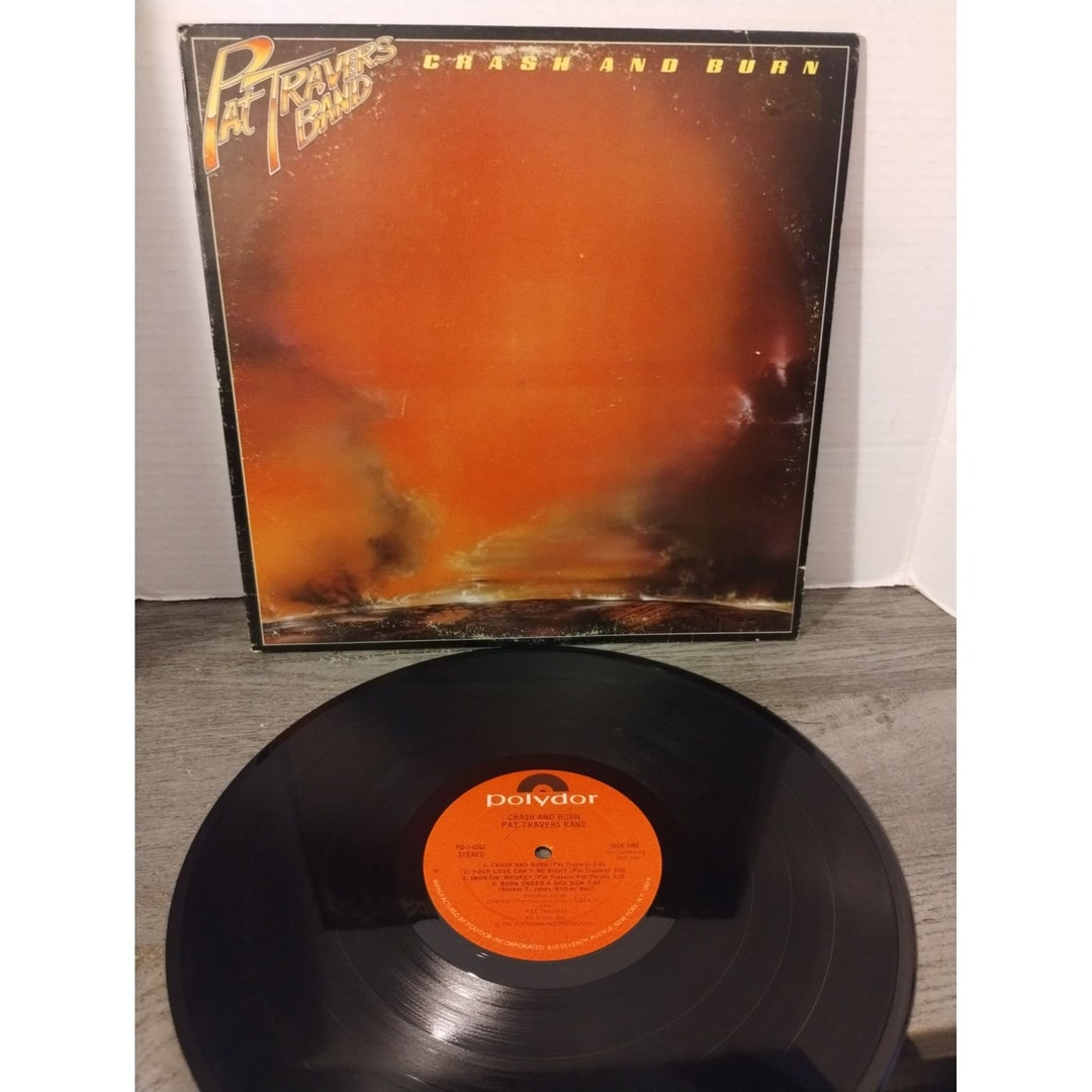 Pat Travers Band Crash and Burn Vinyl LP Record PD 1-6262 1980 POLYDOR ...