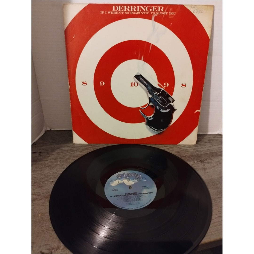 Rick Derringer "if I Weren't so Romantic I'd Shoot You" 12"lp Blue Sky ...
