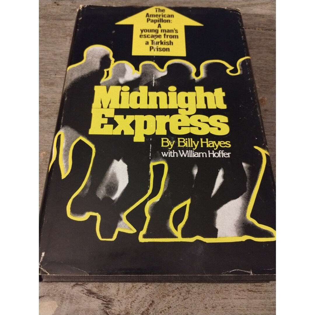 Midnight Express by Billy Hayes With William Hoffer 1977 - Etsy