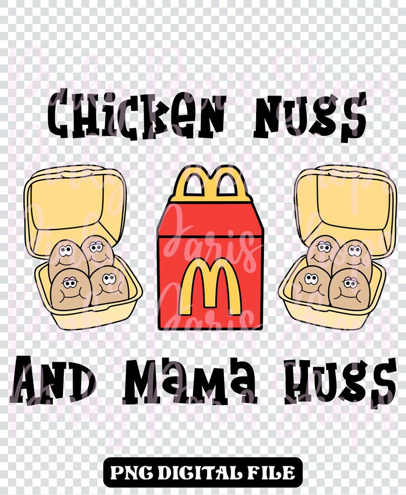 PNG ONLY - Chicken Nugs and Mama Hugs - Etsy