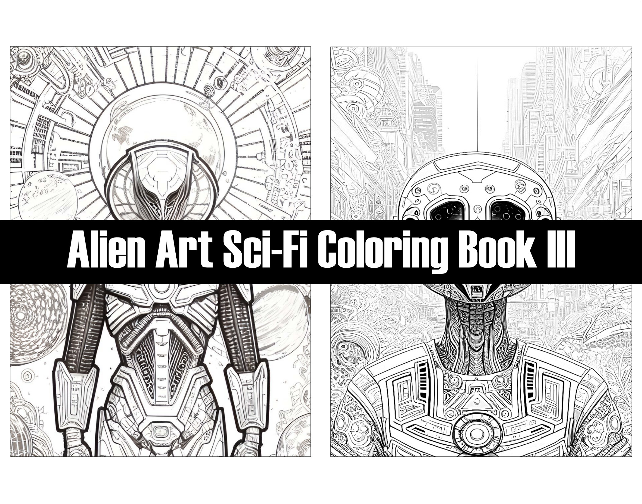 Alien Art Sci-fi Coloring Pages for Adults Science Fiction Coloring ...