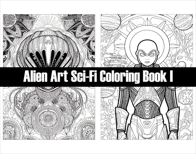Alien Art Sci-fi Coloring Pages for Adults Science Fiction Coloring ...