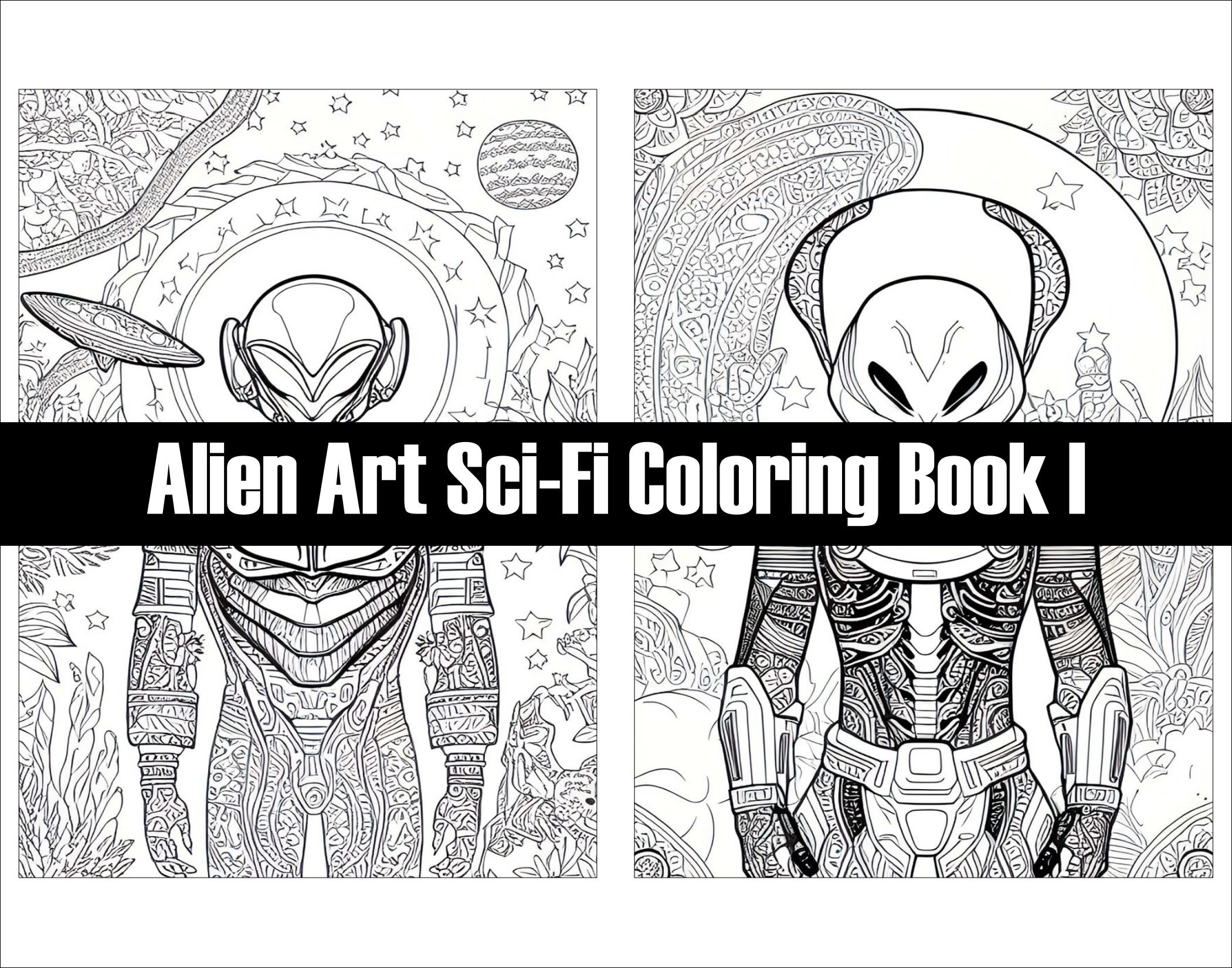 Alien Art Sci-fi Coloring Pages for Adults Science Fiction Coloring ...