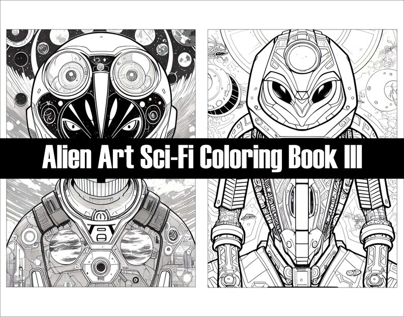 Alien Art Sci-fi Coloring Pages for Adults Science Fiction Coloring ...
