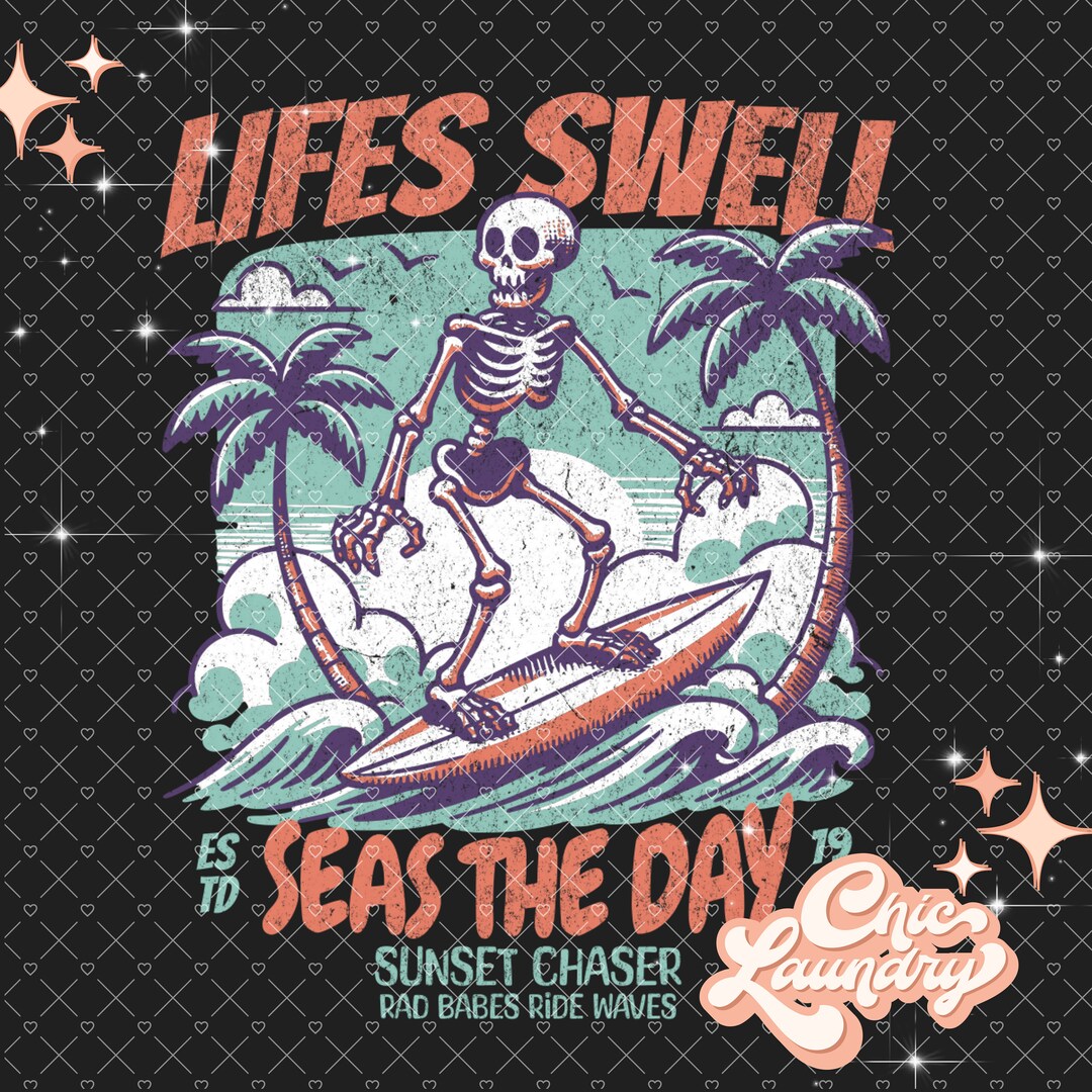 Life’s Swell Rad Babes Ride Waves Seas the Day Beach Baddie PNG Instant ...