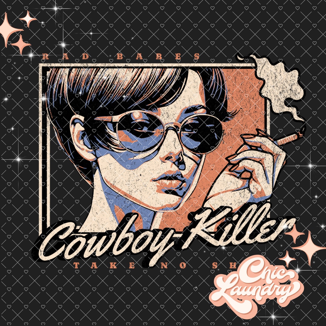 Cowboy Killer Baddie PNG Instant Digital Download DTF POD Print on ...