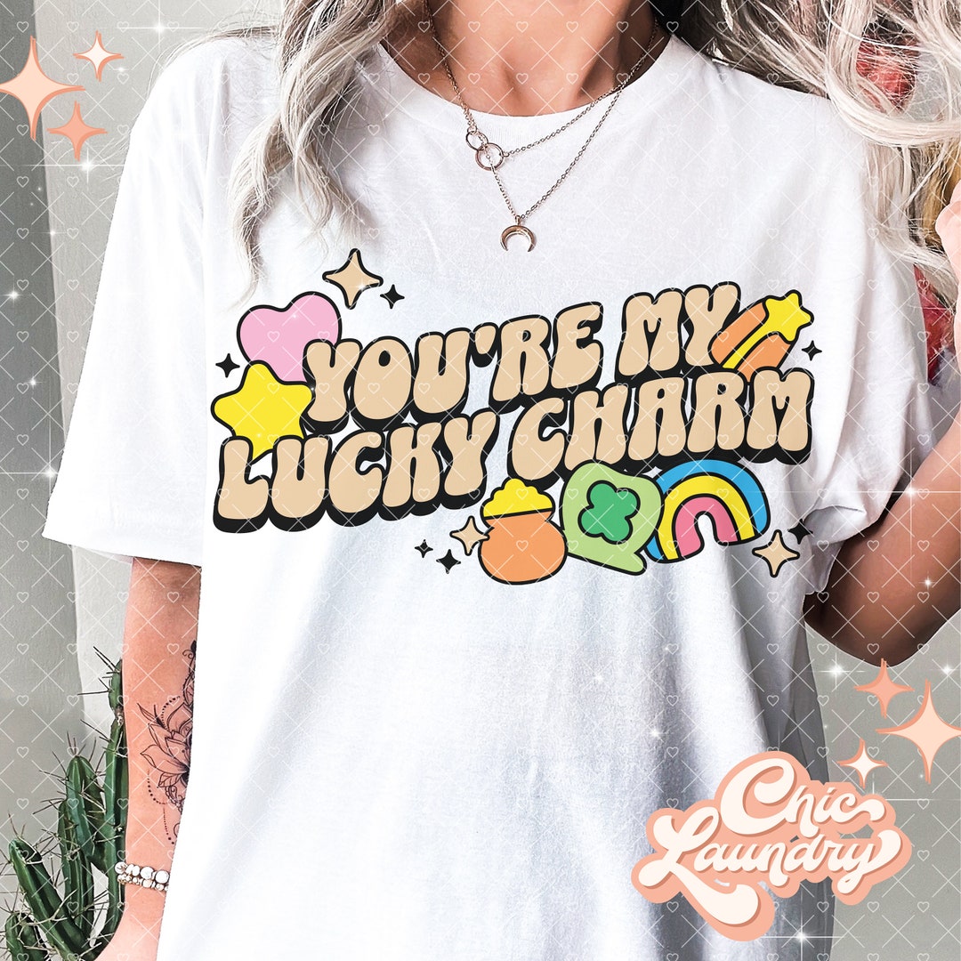 Youre My Lucky Charms PNG Instant Digital Download Saint Patricks St ...