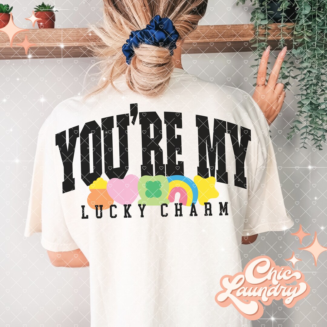 Youre My Lucky Charms PNG Instant Digital Download Saint Patricks St ...