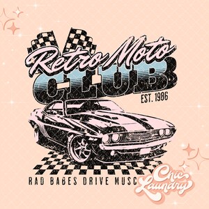 Retro Moto Club Baddie PNG Instant Digital Download Rad Babes Drive ...