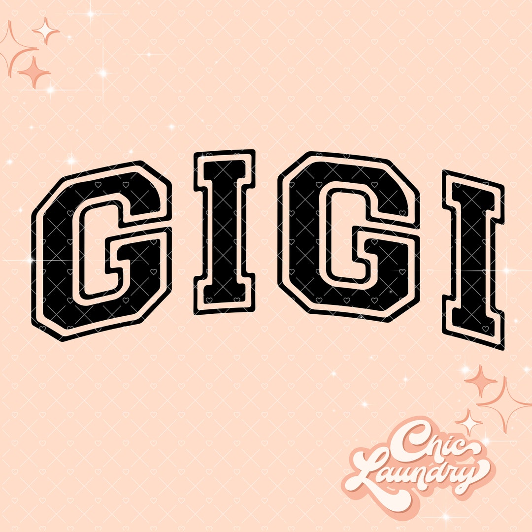 Gigi PNG Digital Download, 2 Styles Solid and Hollow, Mothers Day Gift ...
