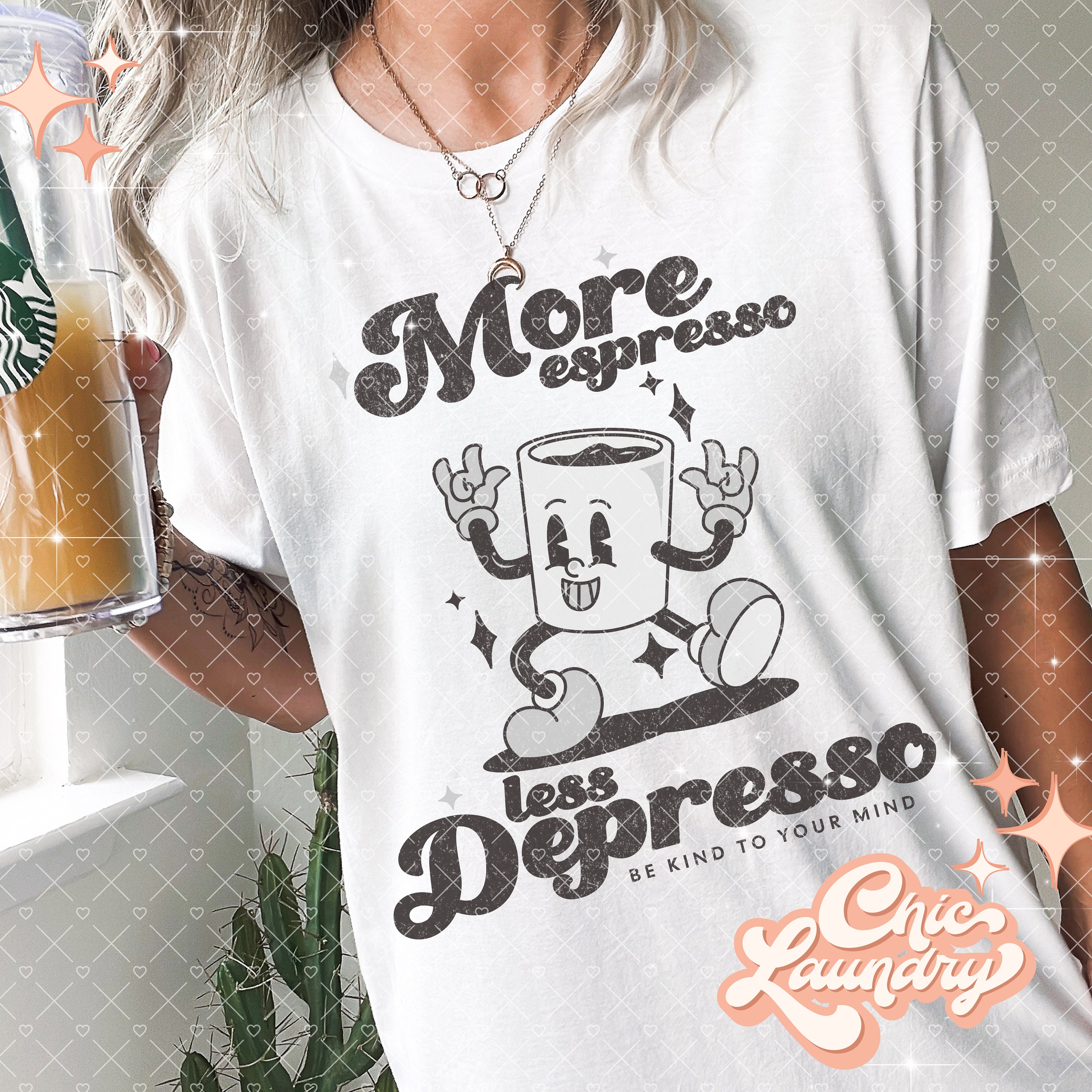 More Espresso Less Depresso PNG Instant Digital Download, Mental Health ...