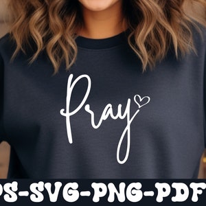Pray Design Svg, Pray Svg, Prayer Svg Cut File, Faith, Christian Svg ...