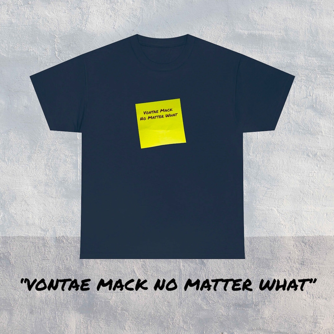 Draft Day Vontae Mack No Matter What Shirt, Draft Day Movie, NFL Draft ...