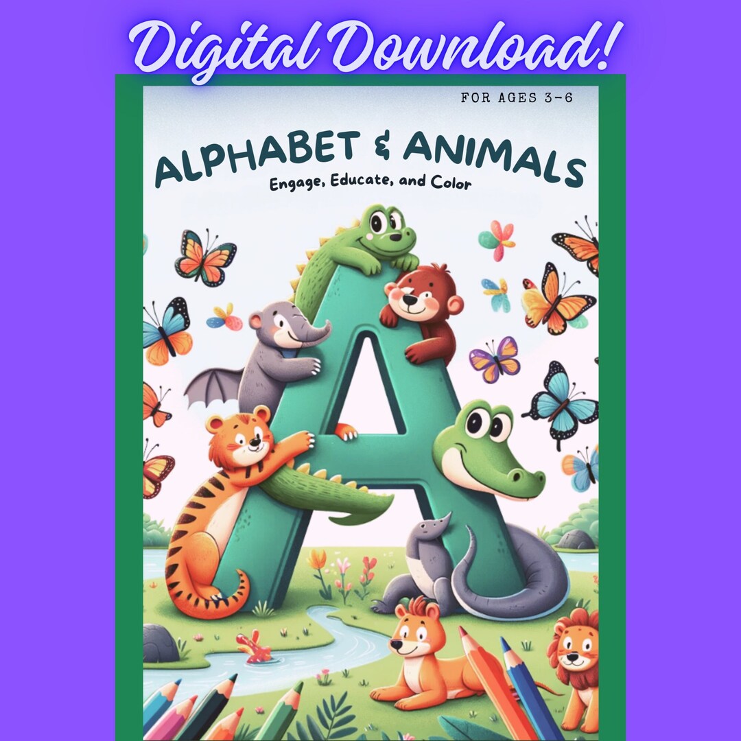 Color and Learn Animal Alphabet Exploration Coloring Book for Ages 3-6 ...