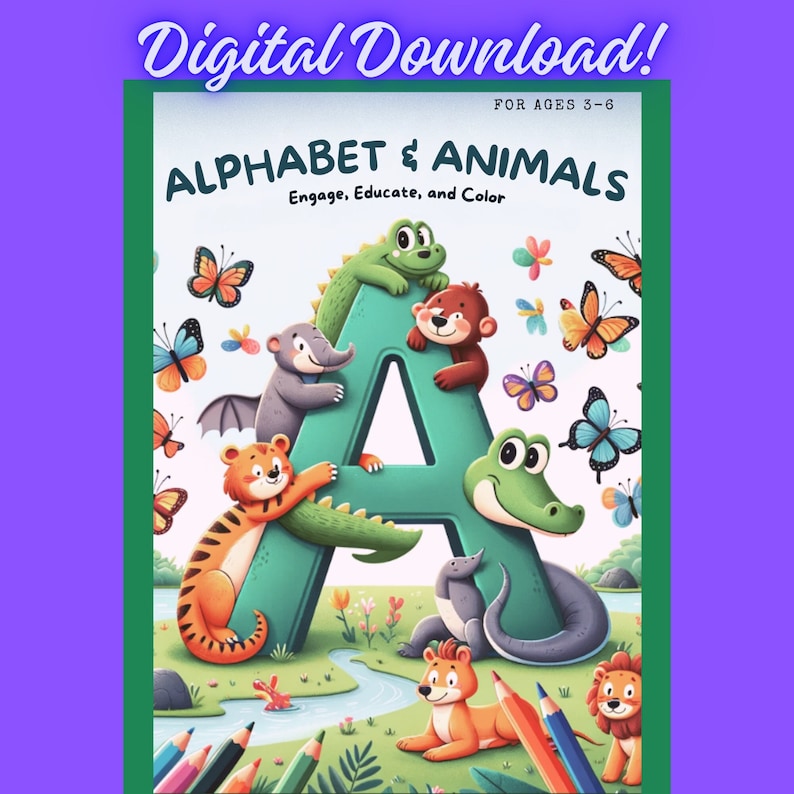 Color and Learn Animal Alphabet Exploration Coloring Book for Ages 3-6 ...