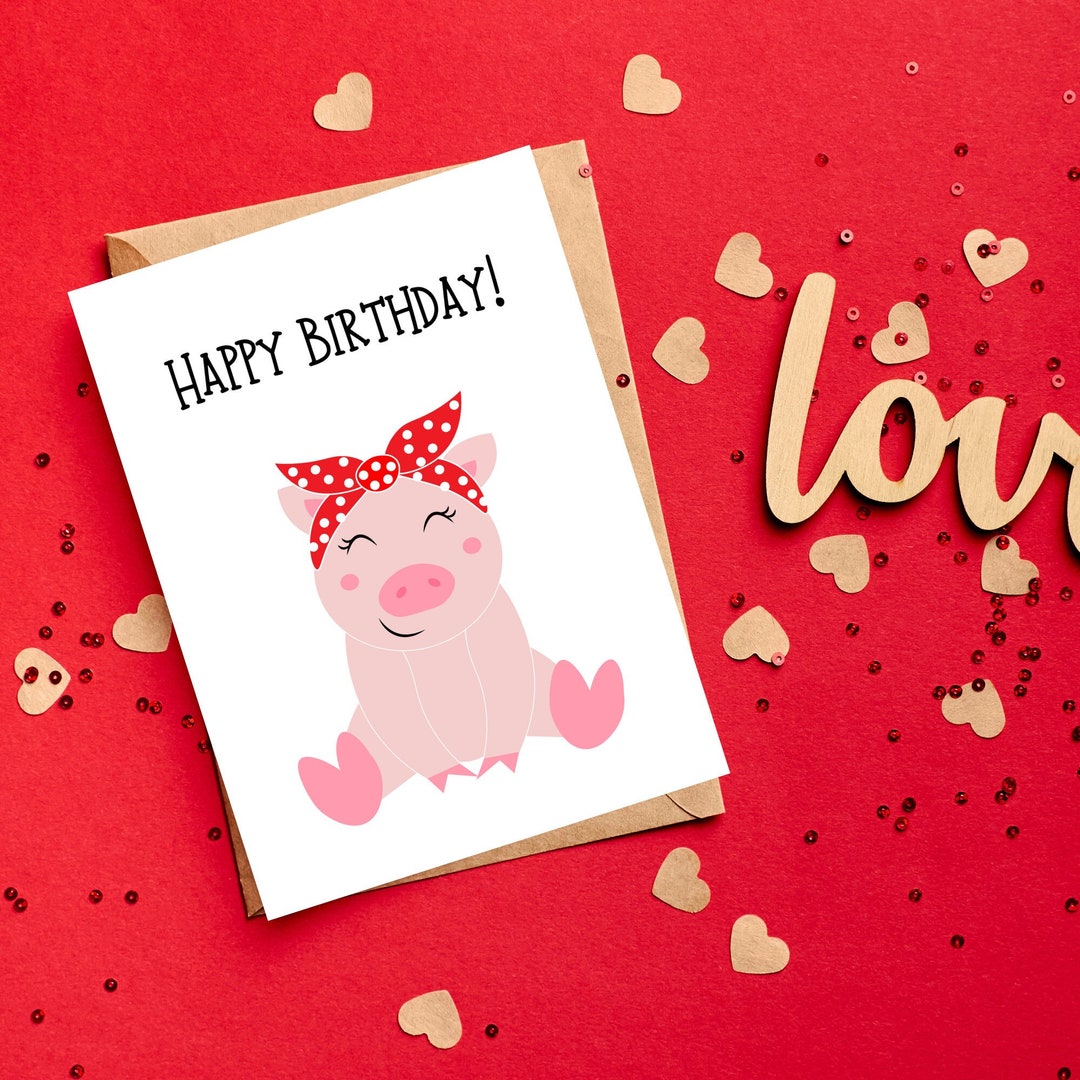 Pig Birthday Card, Birthday Card for Pig and Animal Lovers, Beautiful ...