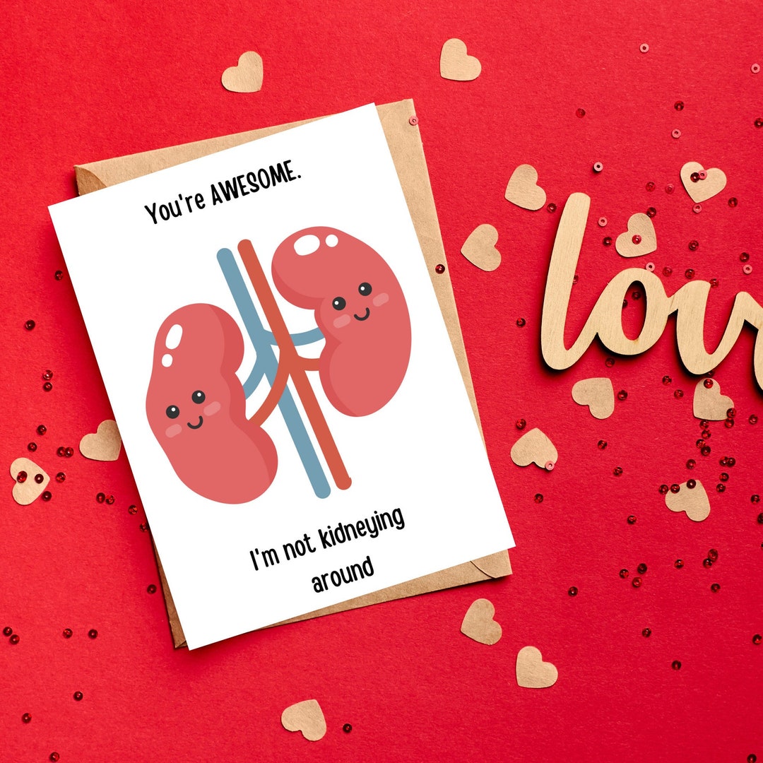 Funny Kidney Valentine's Day Card, Clever Card for Medical Workers ...
