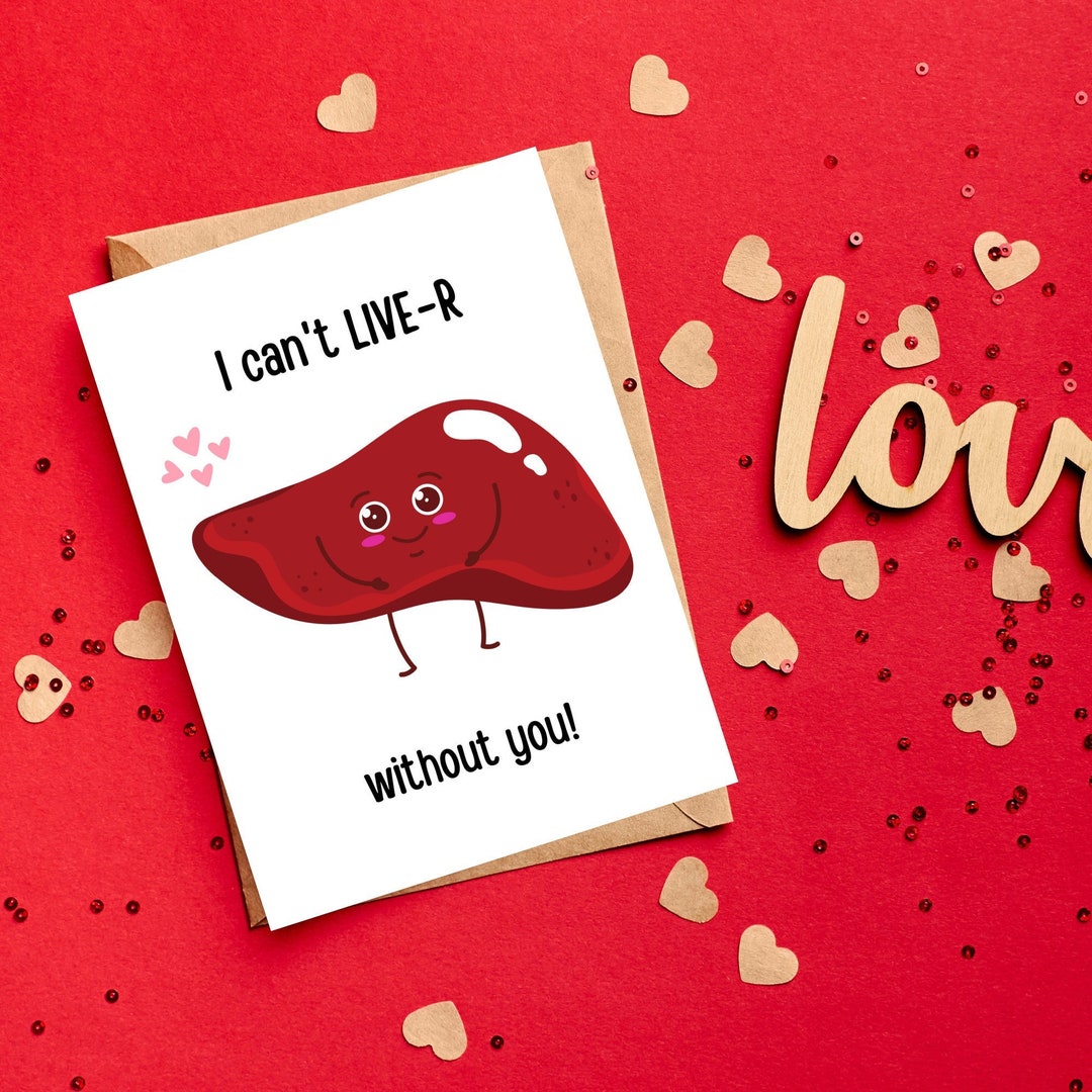 Funny Liver Valentine's Day Card, Clever Card for Medical Workers ...