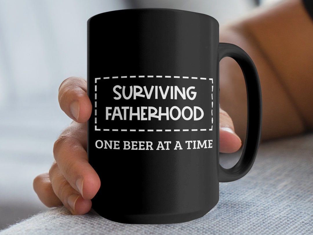 Surviving Fatherhood One Beer at A Time Mug, Funny Gift for Dad, Dad ...