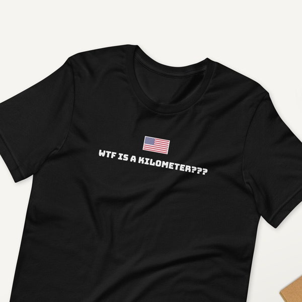 Wtf is a Kilometer T Shirt - Etsy