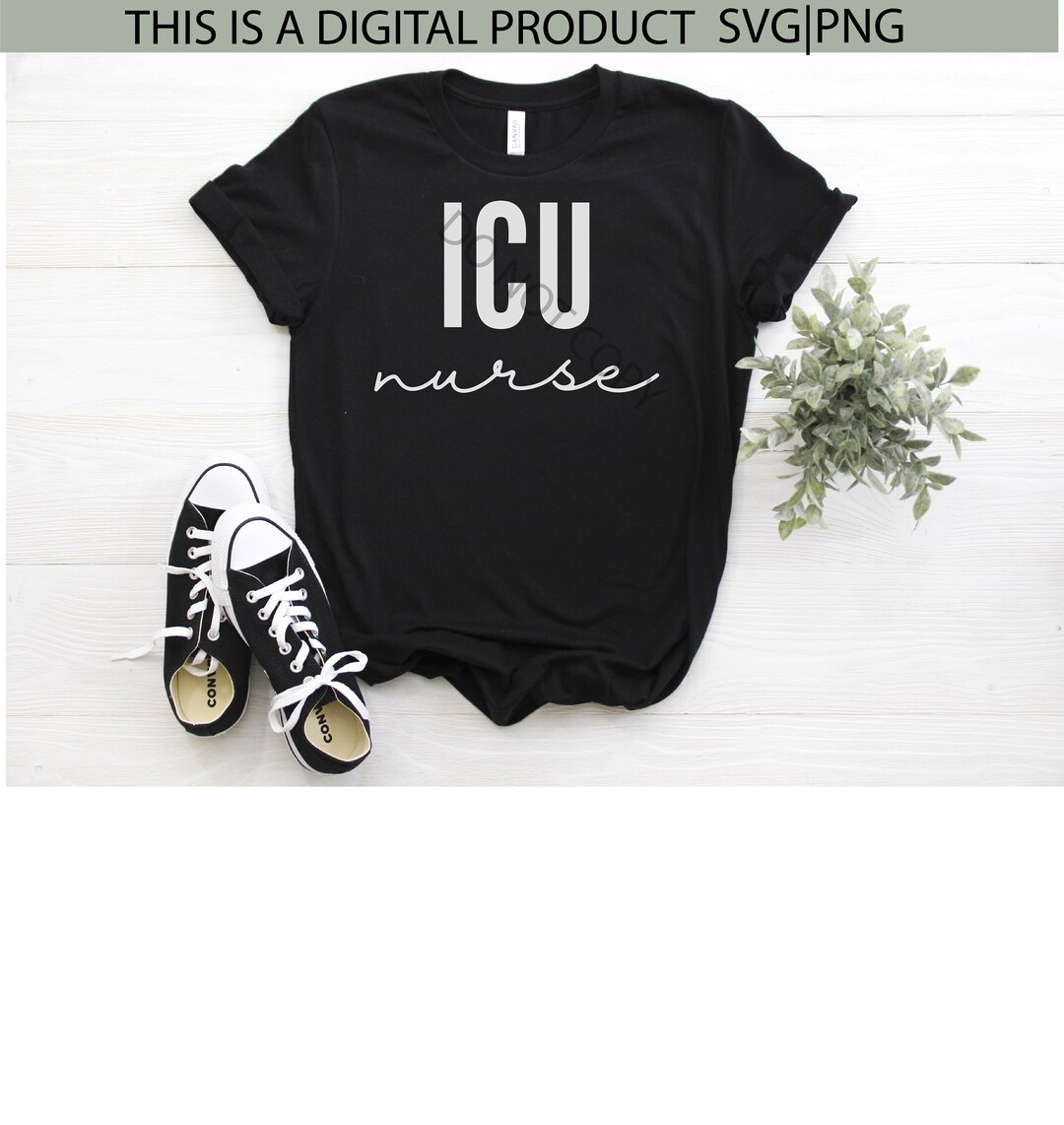 ICU Nurse Svg, ICU Nurse Png, Critical Care Nursing Gift, Critical Care ...