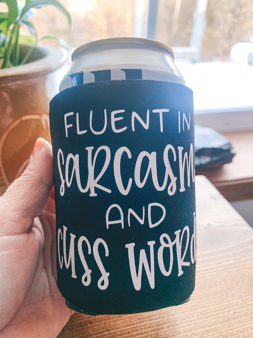 Sarcastic Beer Can Coozie Funny Saying Beer Can Holder Gift for Her ...