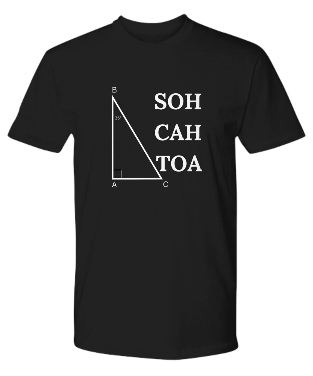 Math Teacher Trigonometry Soh Cah Toa Geometry T-shirt, SOHCAHTOA ...